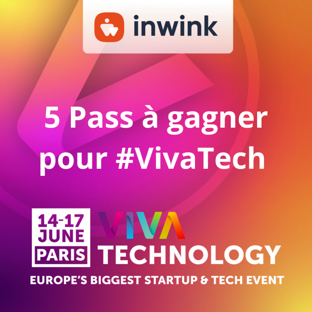 Remportez votre Pass pour VivaTech ! - inwink